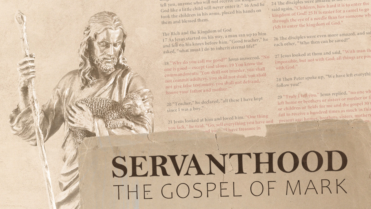 Servanthood: The Gospel of Mark - Pt 5 - The Servant's Authority | New ... Servanthood: The Gospel of Mark - Pt 5 - The Servant's Authority | New ...